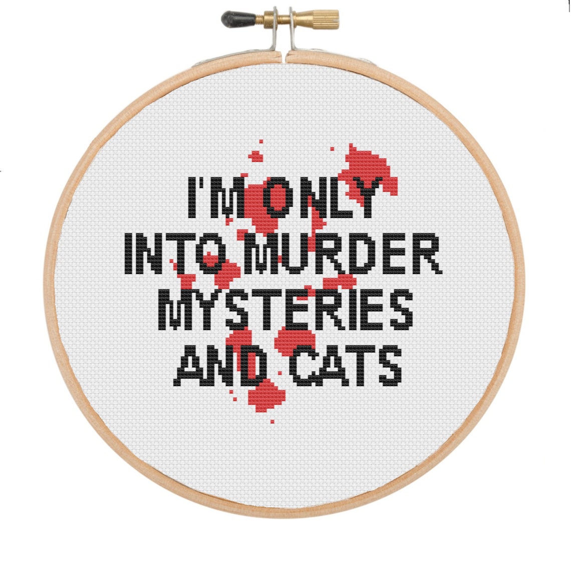 Murder Mystery & Cats Blood Splatter Cross Stitch Pattern Downloadable ...