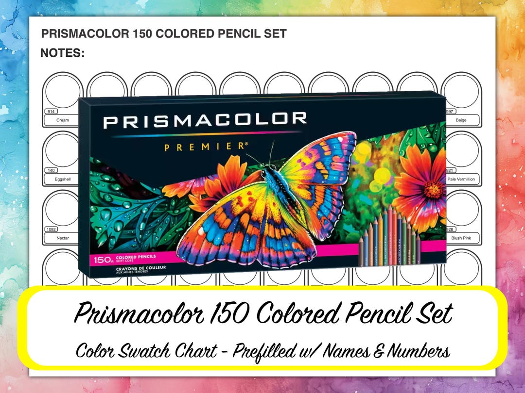 Prismacolor 150 Colored Pencils Color Chart-2 Versions Prefilled Swatch ...
