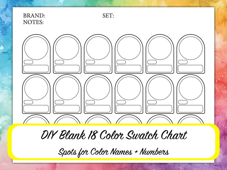 18 Color Swatch Chart- BLANK DIY- Spots for Color Names & Numbers PDF ...