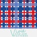 Red White and Blue Plaid Seamless File, 4th of July, Seamless Repeat ...