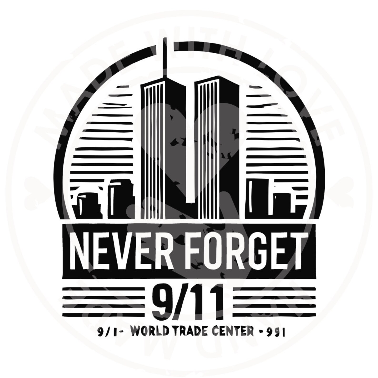 9/11 Never Forget Vector Illustration 5 Files Memorial SVG & PNG Files ...
