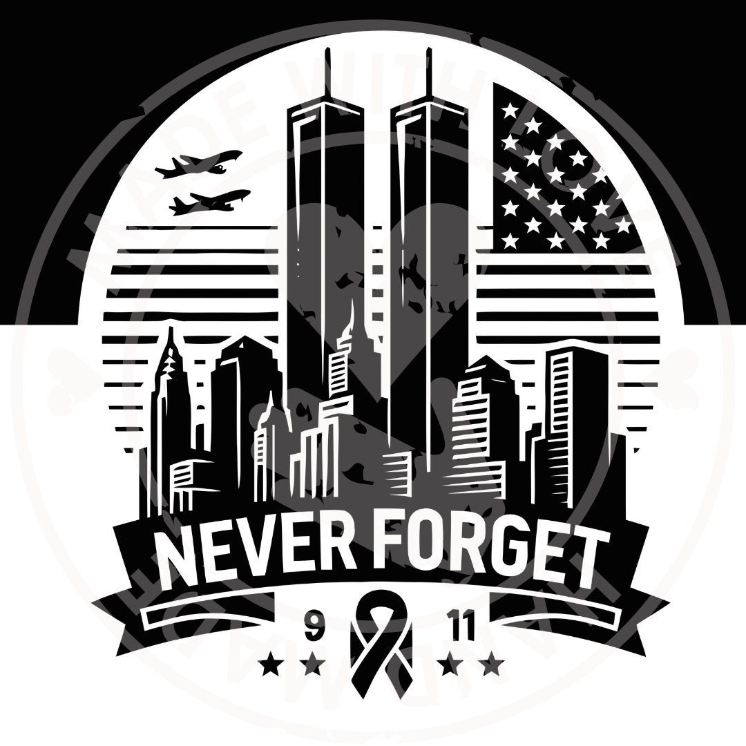 9/11 Never Forget Vector Illustration 5 Files Memorial SVG & PNG Files ...