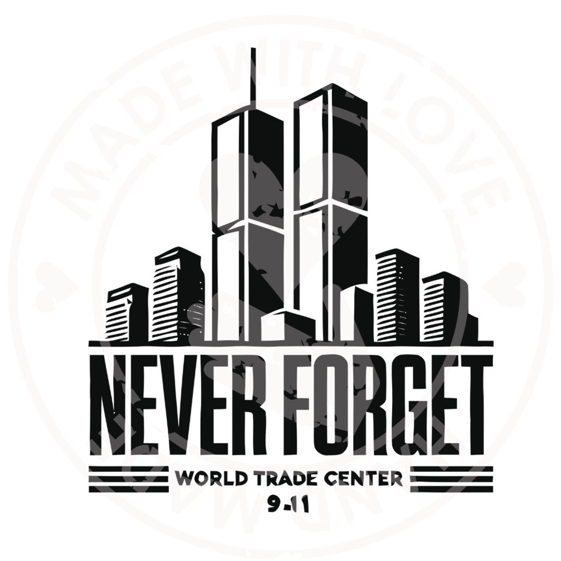 9/11 Never Forget Vector Illustration 5 Files Memorial SVG & PNG Files ...