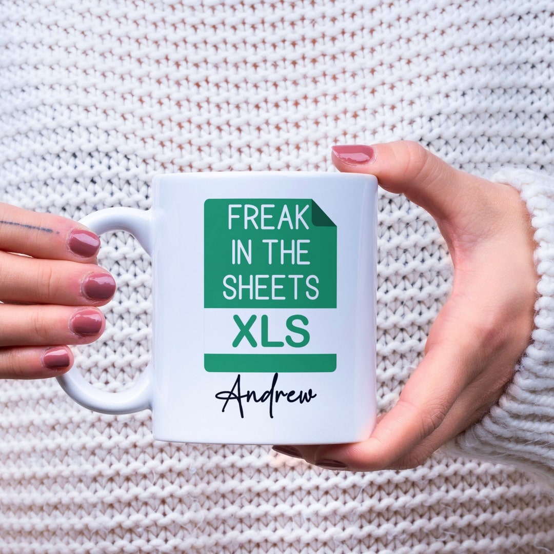 Personalized Freak in the Sheets Coffee Mug for Accountants, Excel ...