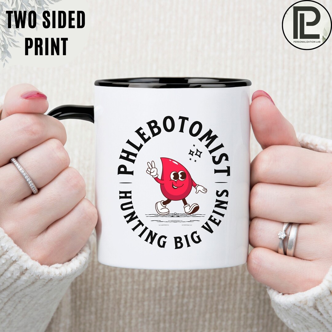 Personalized Phlebotomist Mug for Him or Her, Phlebotomist Wife or Mom ...