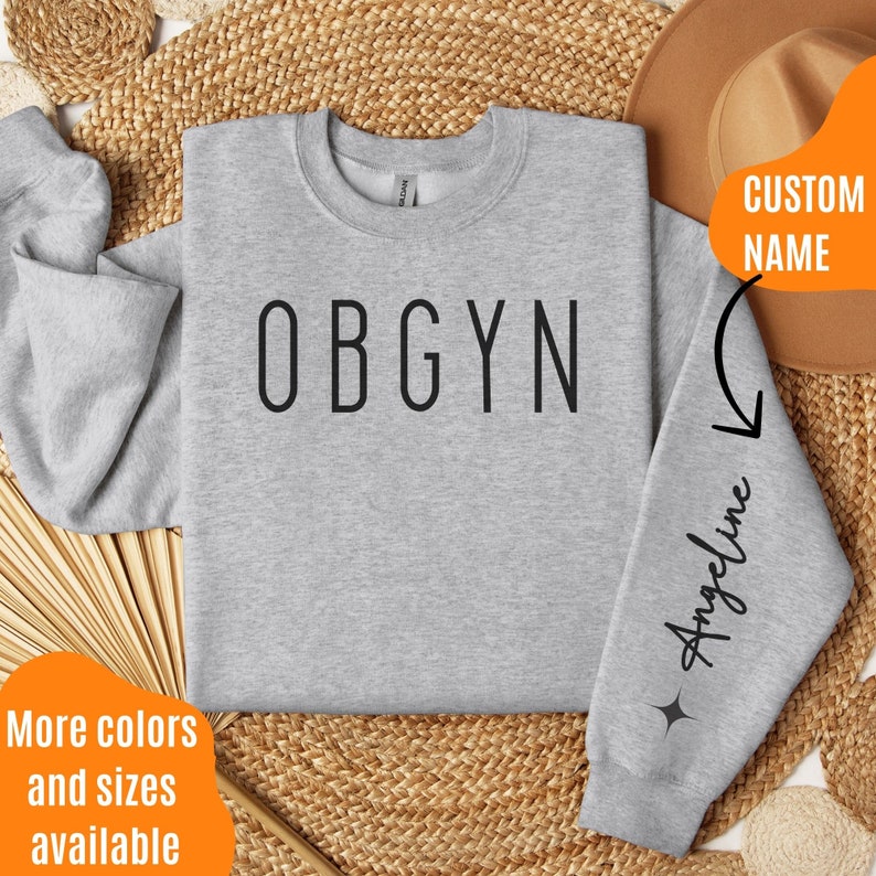 Personalized OBGYN Sweatshirt Gift, Obstetrics and Gynecology Nurse ...