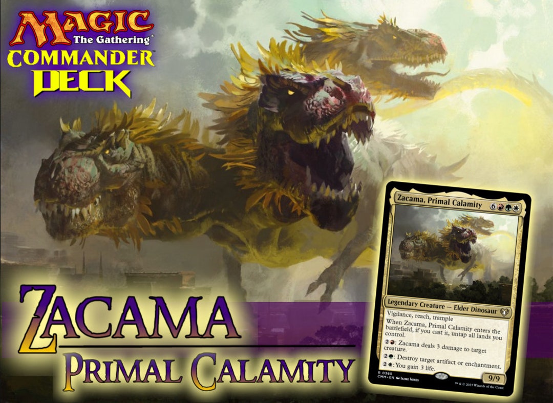 Zacama, Primal Calamity EDH MTG Custom Commander Deck, Big Bad Dinos ...