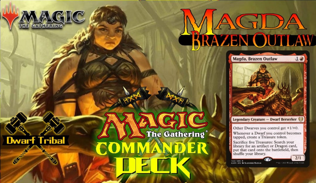 Magda, Brazen Outlaw MTG EDH Custom Commander Deck 7 Seven Dwarves Included - Etsy