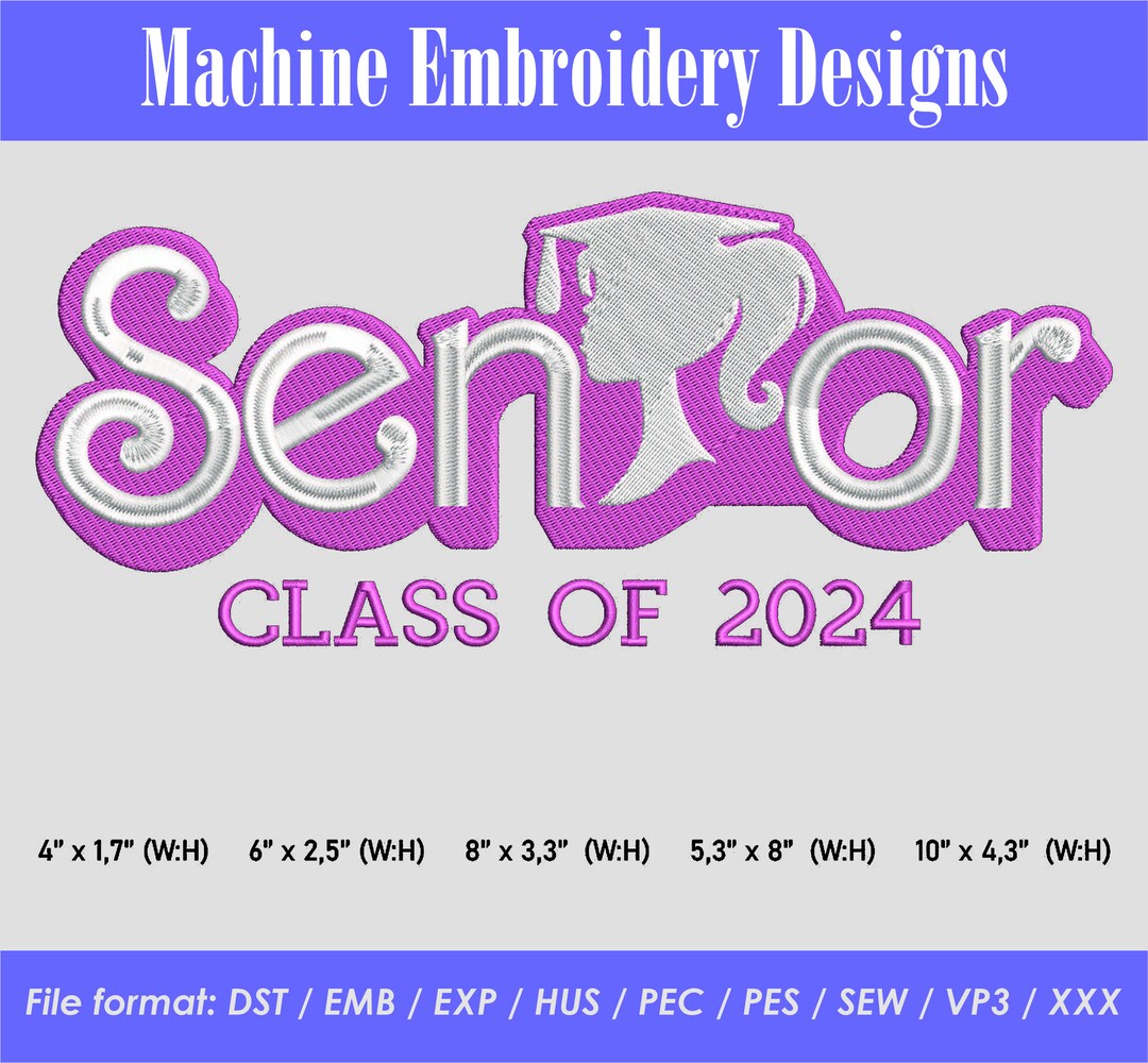 Senior 2024 Embroidery Design, Graduation 2024 Embroidery , Senior Gift ...