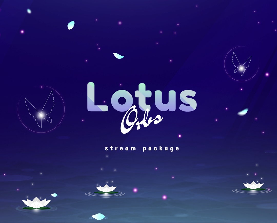 Lotus Orbs Animated Stream Package/stream Overlay/transition/panels ...