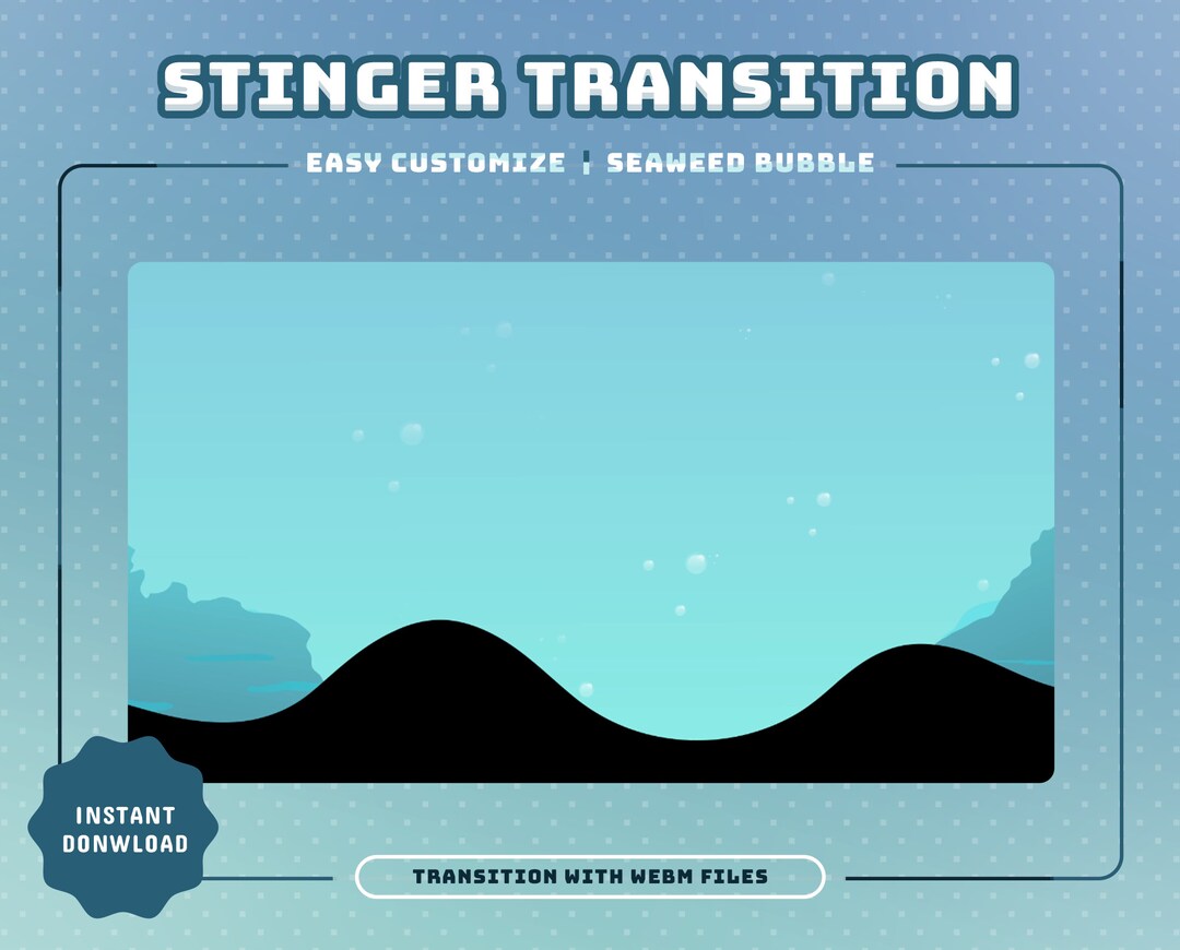 Seaweed Bubble Animated Stream Transition/stream Overlay/stream Package ...