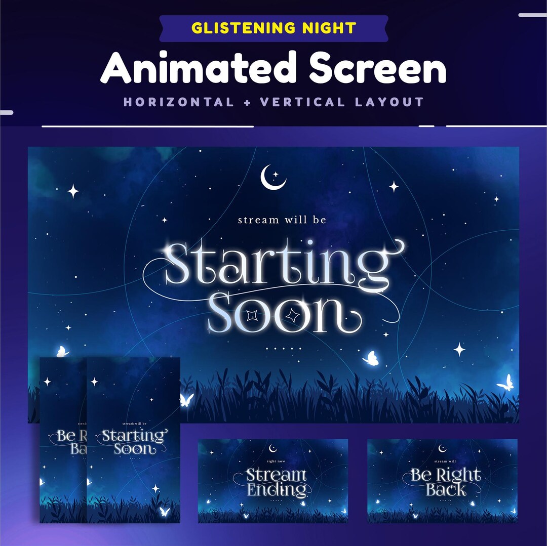 Glistening Night Animated Stream Screen Package for Twitch/butterfly at ...