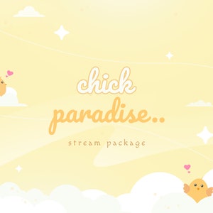 Chick Paradise Animated Stream Package/transition/stream Overlay/panels ...