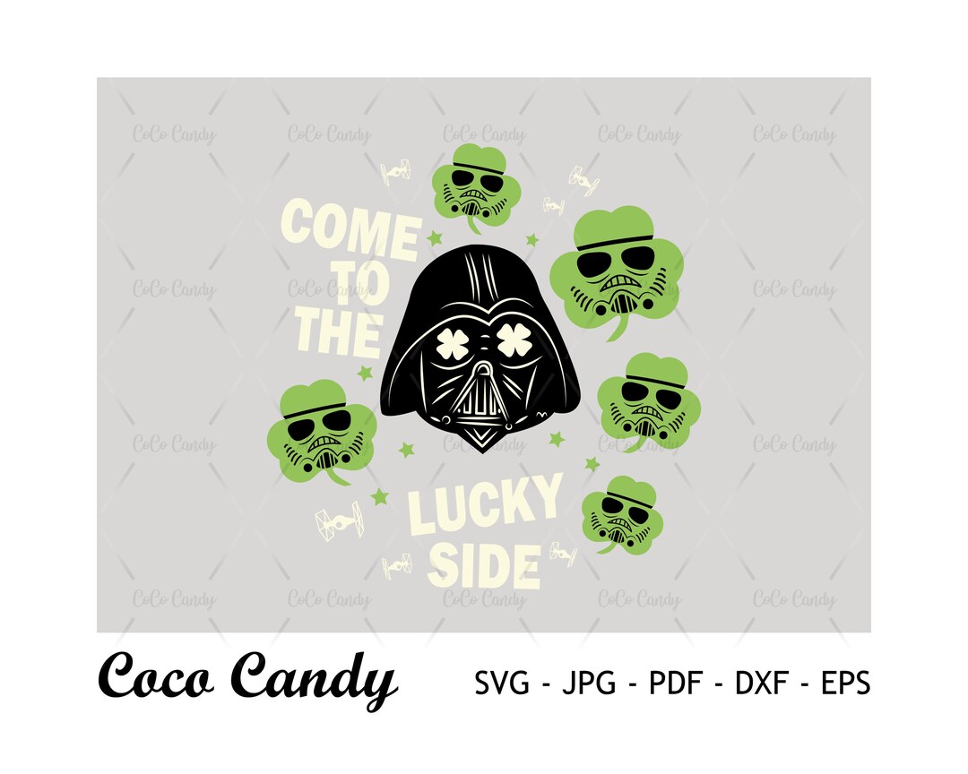 St Patrick Star Wars SVG | Darth Vader Svg | Lucky Side Svg | Stpatrick ...