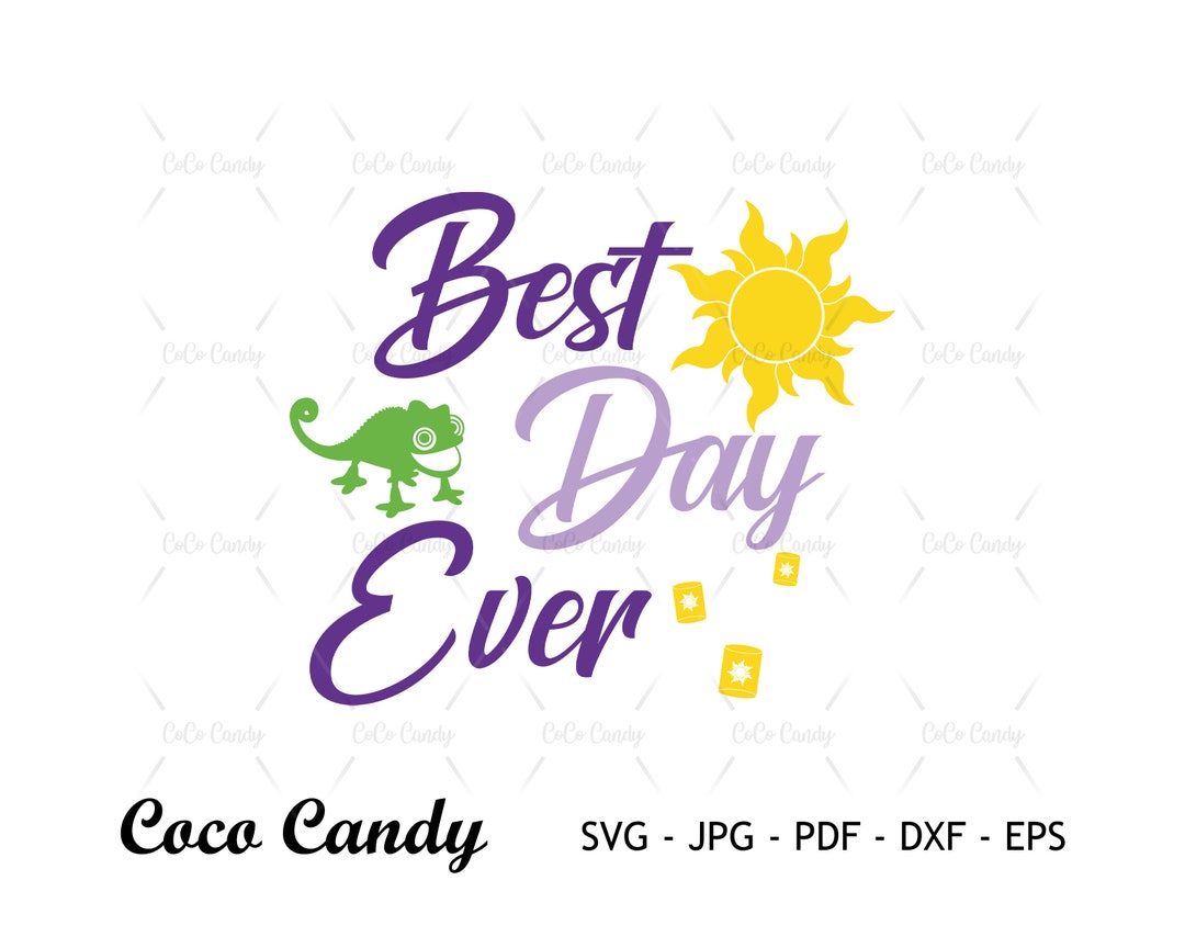 Best Day Ever Svg | the Lost Princess Svg | Chameleon Svg | Funny Quote ...