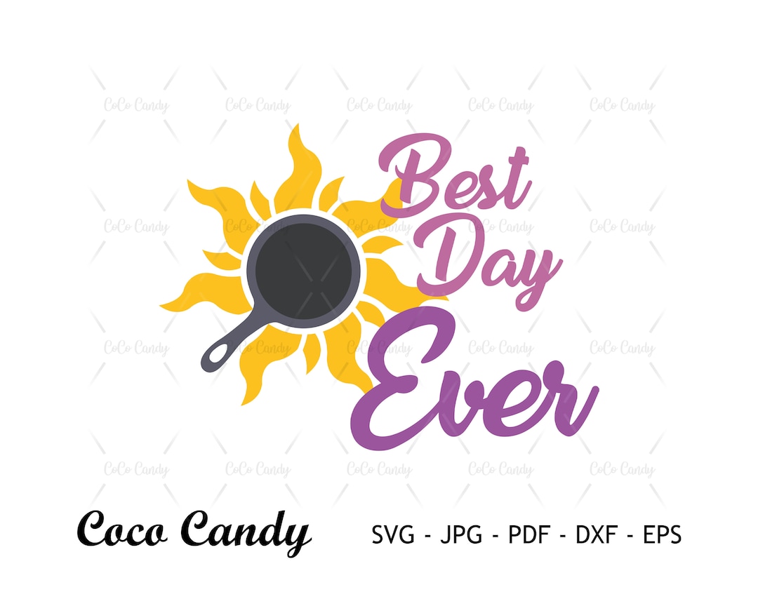 Best Day Ever Svg | the Lost Princess Svg | Chameleon Svg | Funny Quote ...