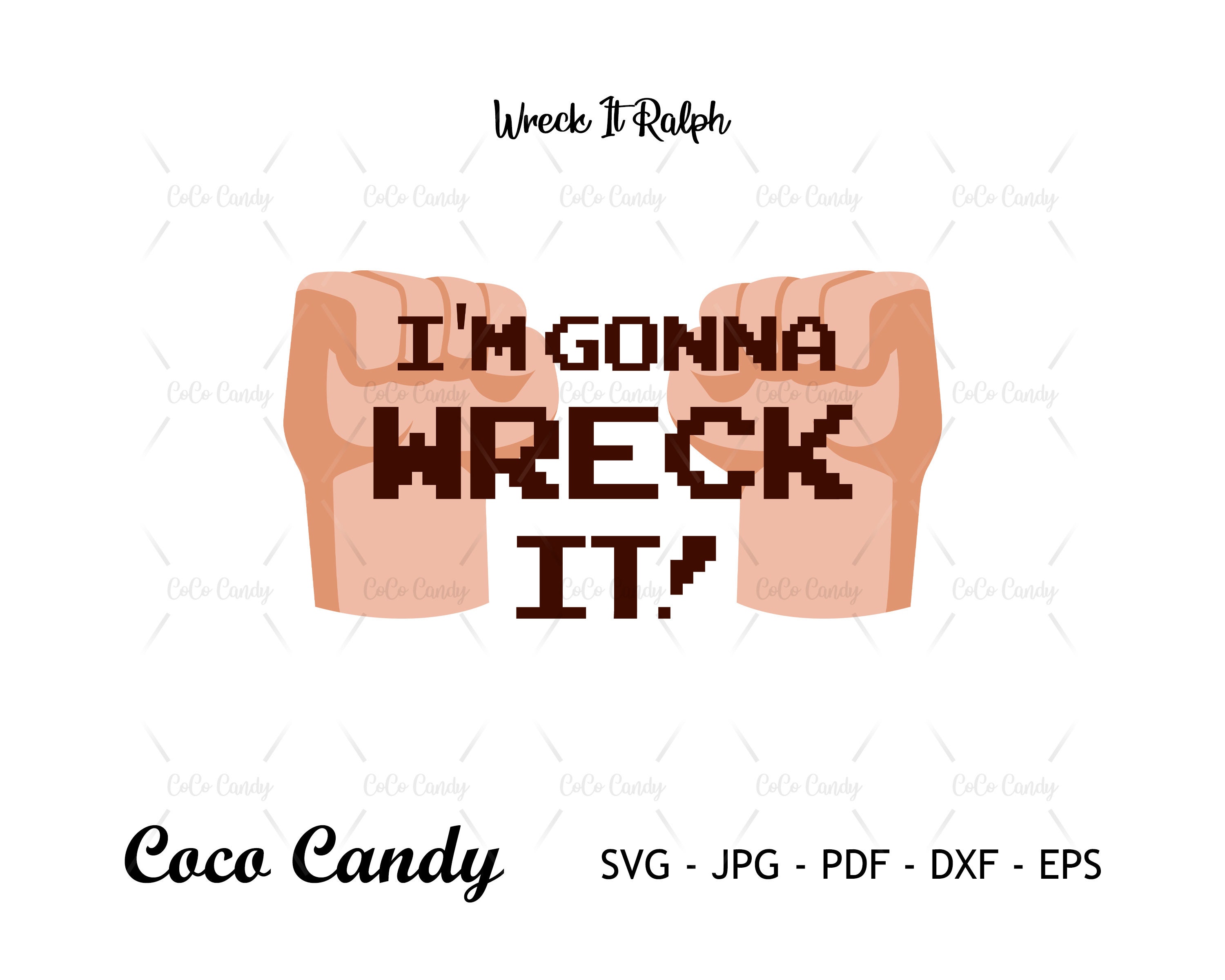 Im Gonna Wreck It SVG Vanellope Svg Wreck It Ralph Svg - Etsy