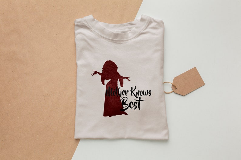 Mother Knows Best SVG Mother Gothel SVG Quote SVG Tshirt - Etsy Singapore Mother Knows Best SVG Mother Gothel SVG Quote SVG Tshirt - Etsy Singapore