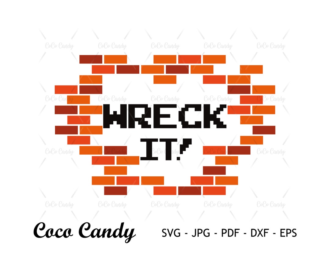 Im Gonna Wreck It SVG | Vanellope Svg | Wreck It Ralph Svg | Quote SVG ...