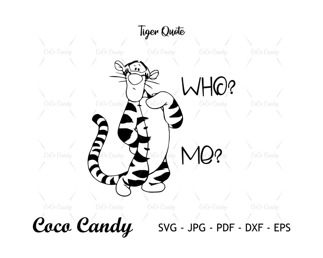 Tigger 'who Me?' Quote SVG: Cricut & Silhouette Cut File (digital ...