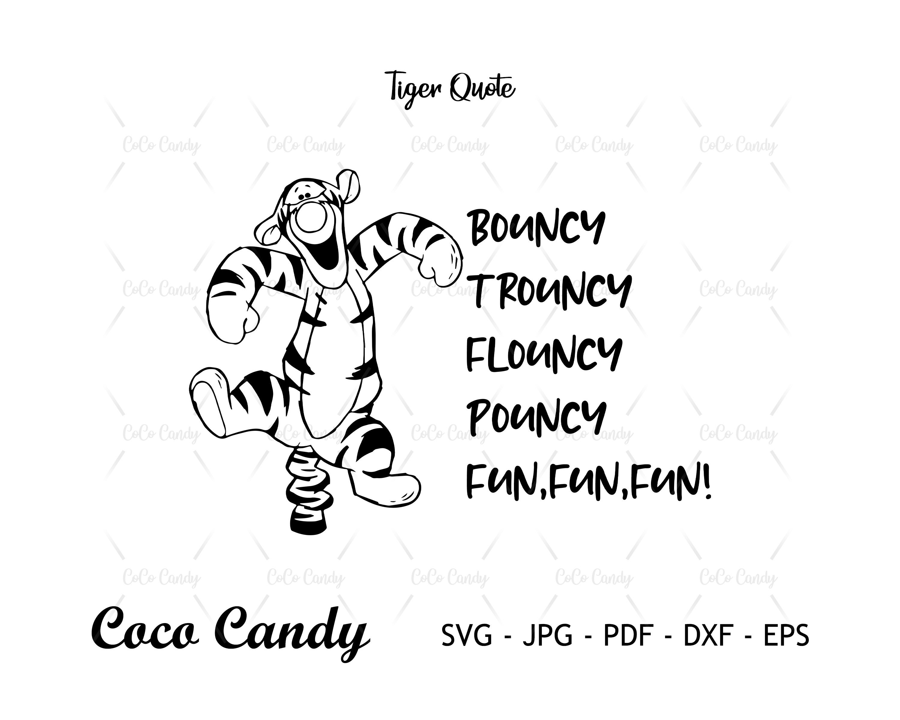 Bouncing Tiger Quote SVG | Tiger Svg | Funny Quote Svg | Tshirt Design ...