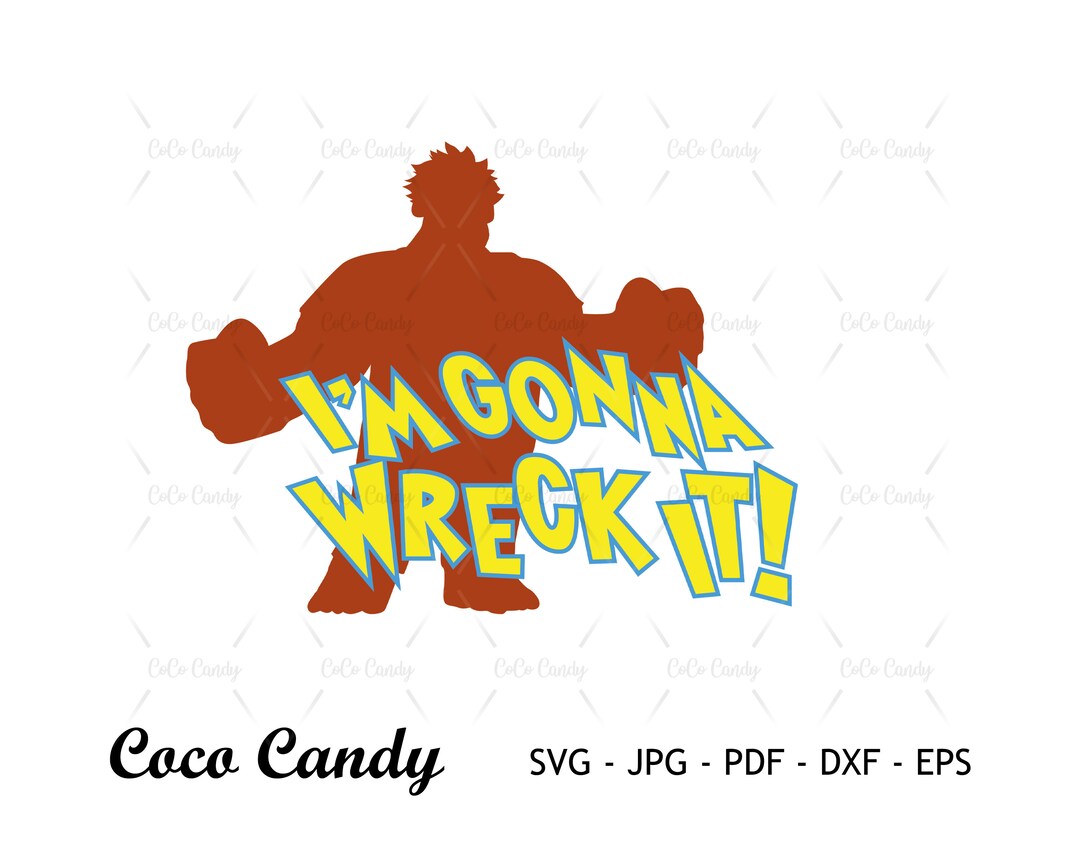 Im Gonna Wreck It SVG Vanellope Svg Wreck It Ralph Svg Quote SVG Tshirt ...