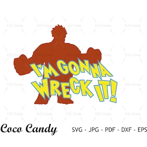 Im Gonna Wreck It SVG Vanellope Svg Wreck It Ralph Svg Quote SVG Tshirt ...