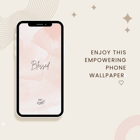 Phone Wallpaper Digital Download Blessed Pink Phone - Etsy