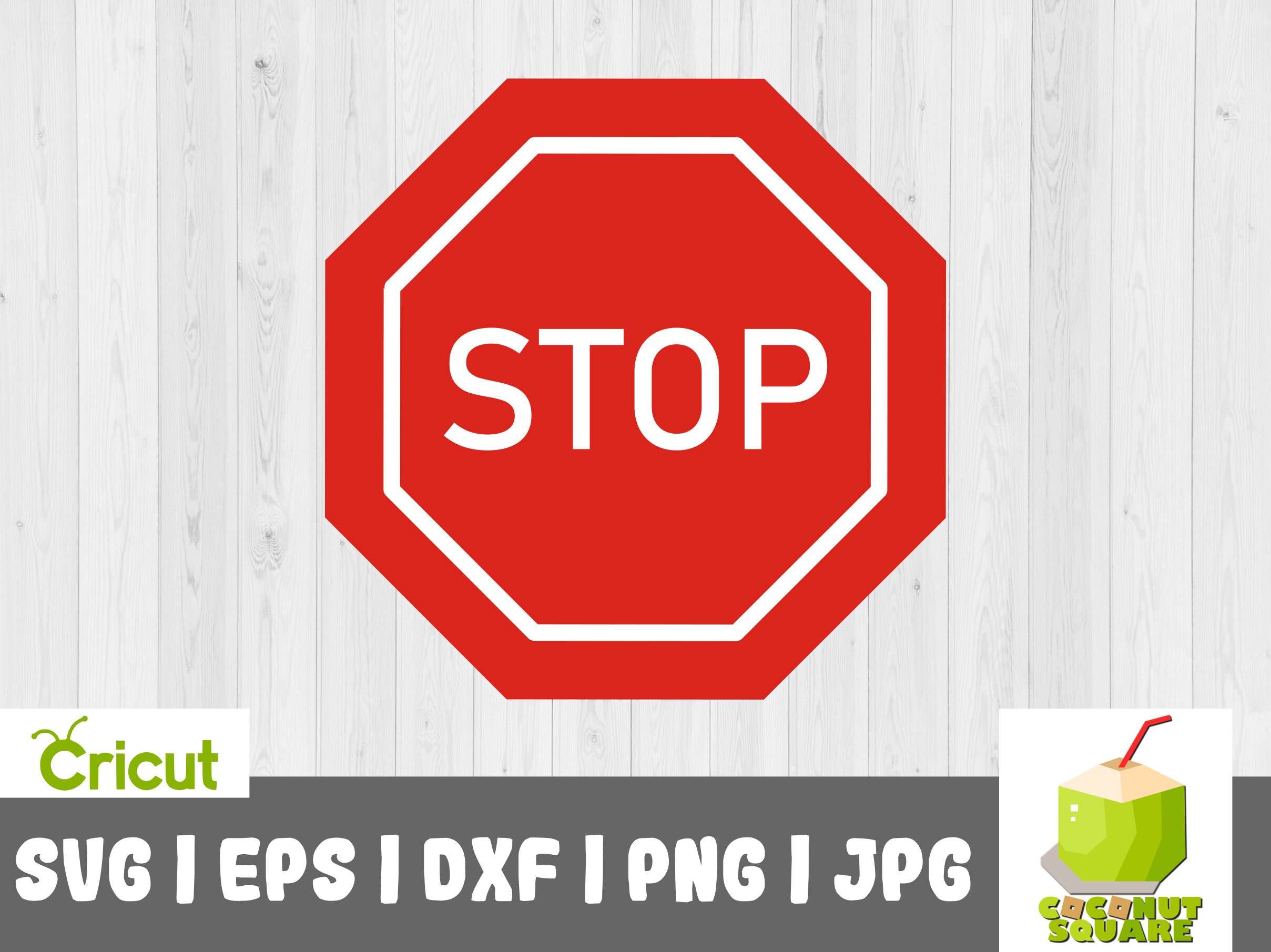 Stop Sign SVG file for Cricut and Silhouette Instant Download - Etsy ...