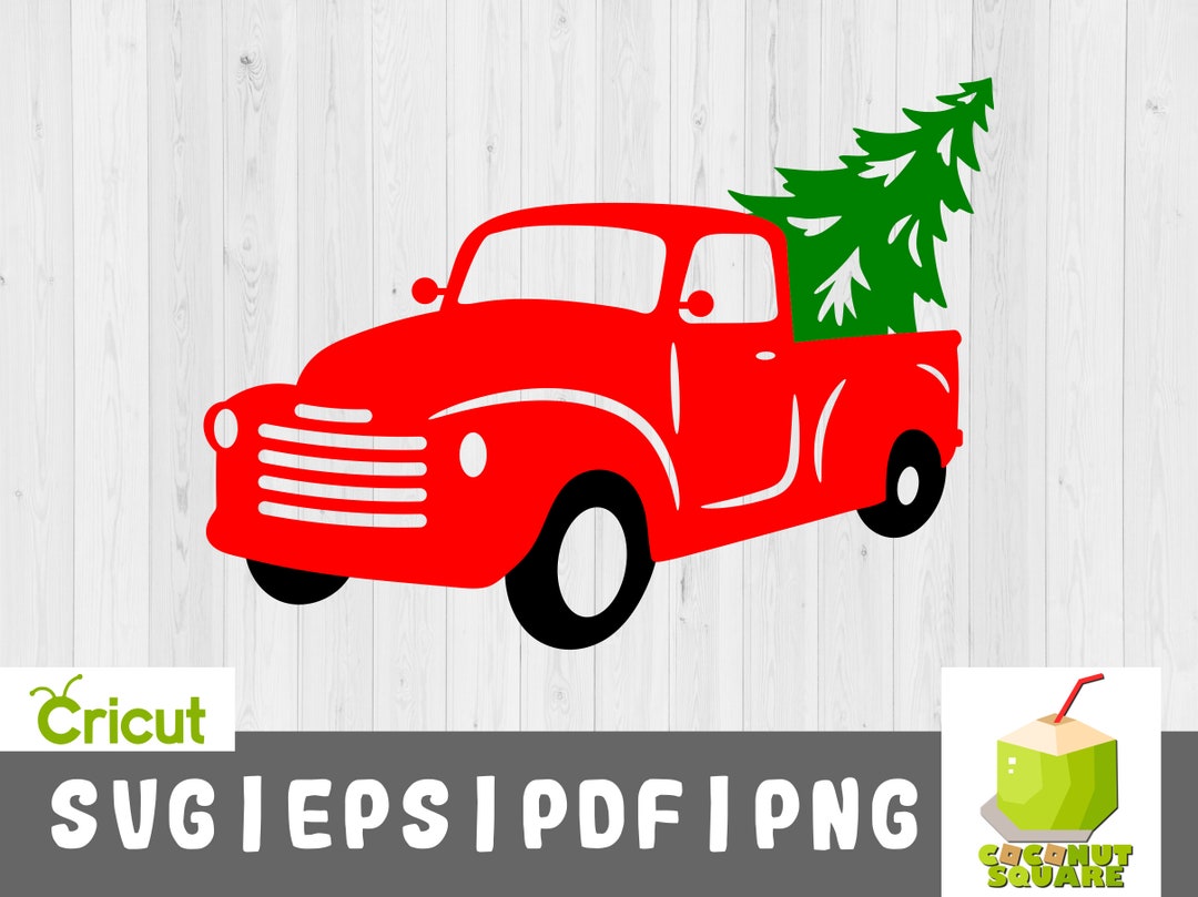 Christmas Truck SVG File for Cricut and Silhouette Christmas - Etsy