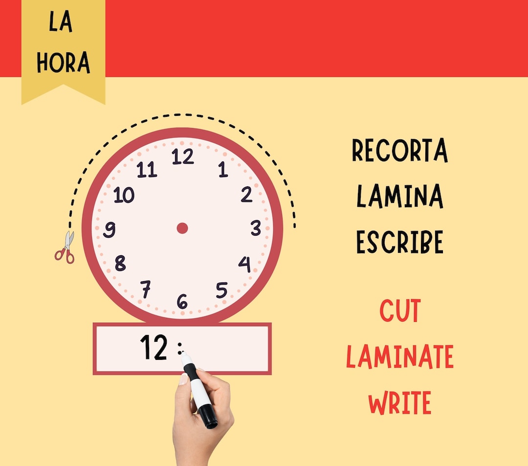 RELOJ in SPANISH, Teaching Clock, Tell the Time, Qué Hora Es, Reusable ...