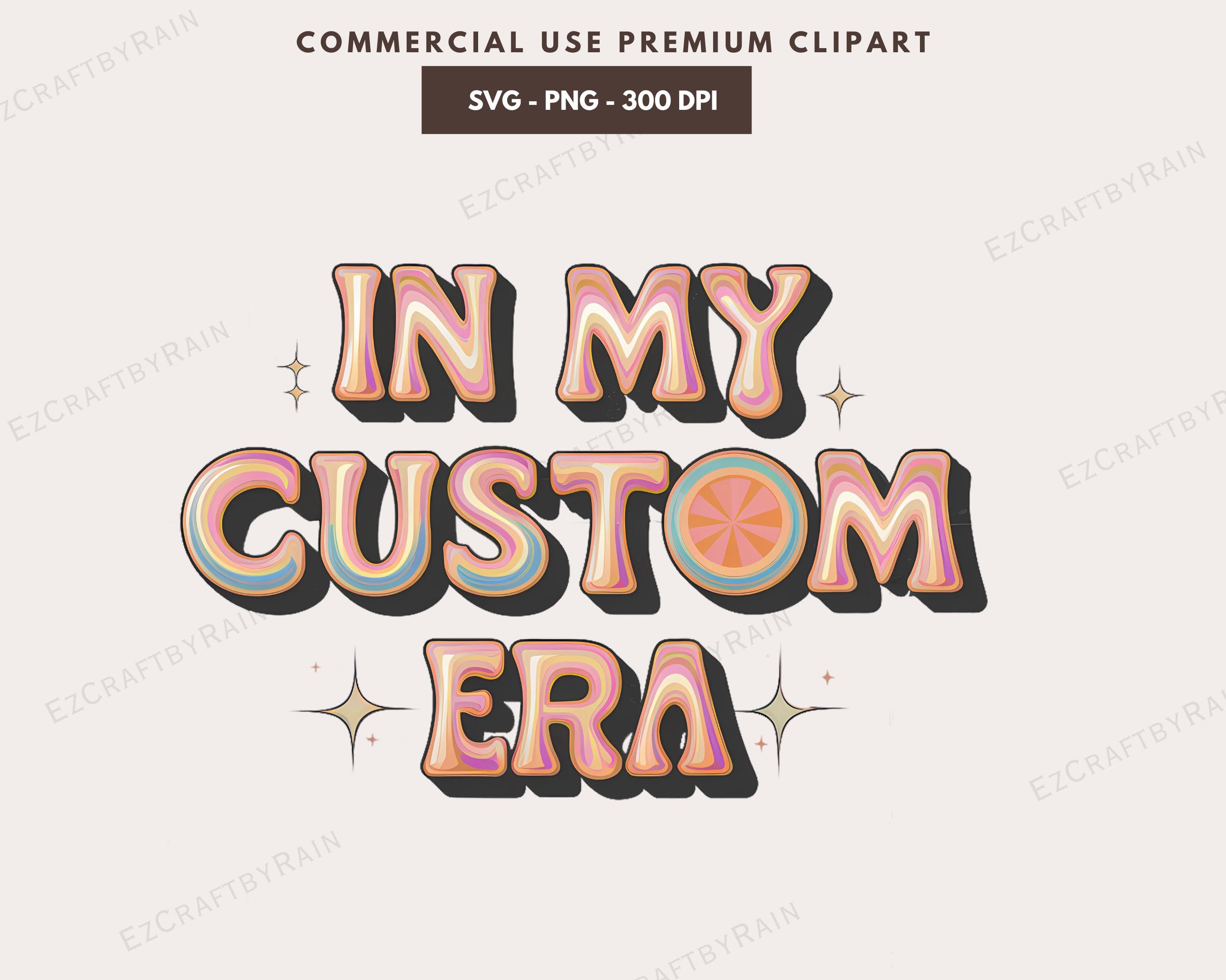 In My Custom Era SVG, in My Era Svg, Personalized, Customized Retro Wavy Text Svg, Custom SVG ...