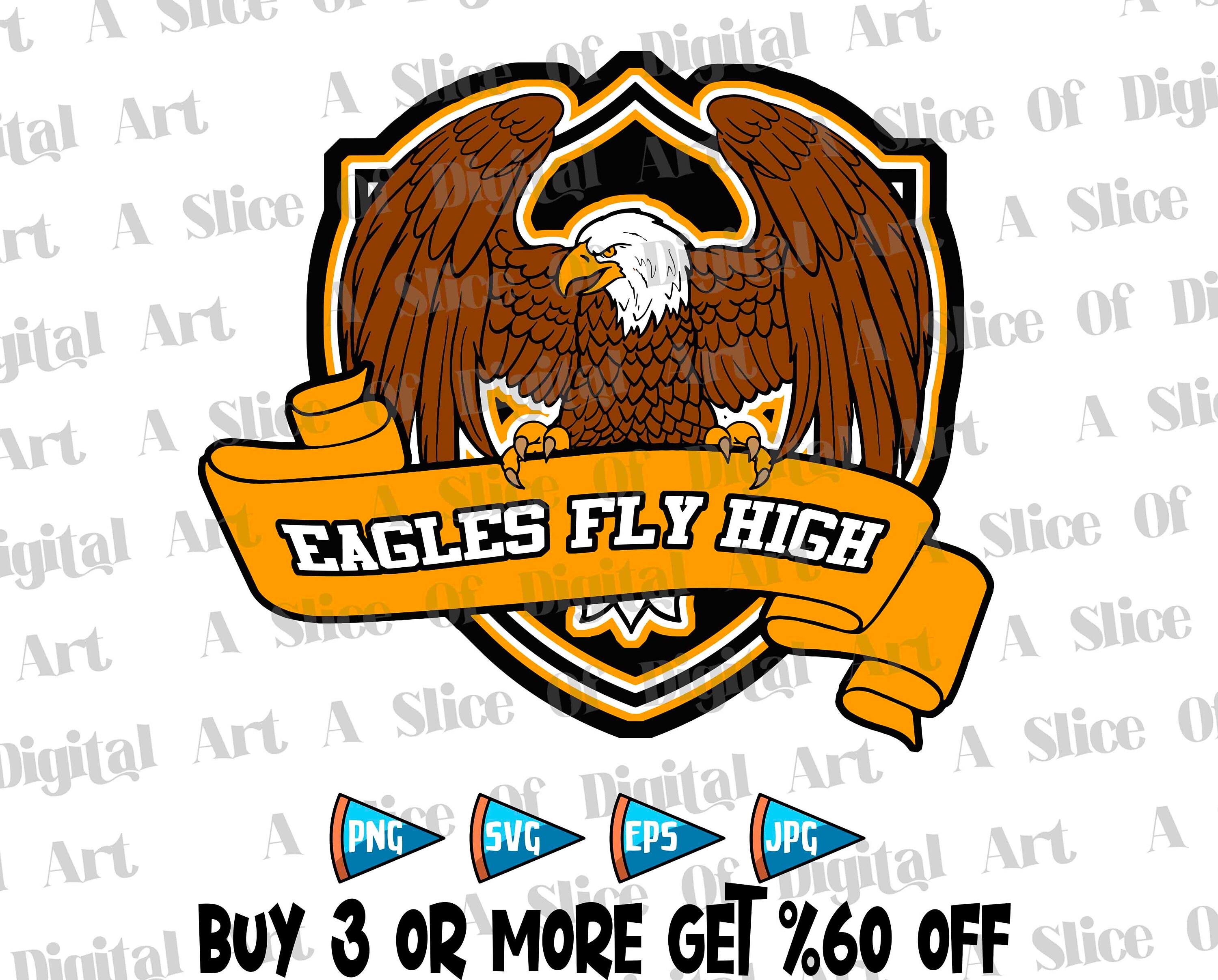 Eagles Fly High SVG PNG EPS Eagles Athletic Team Eagles - Etsy