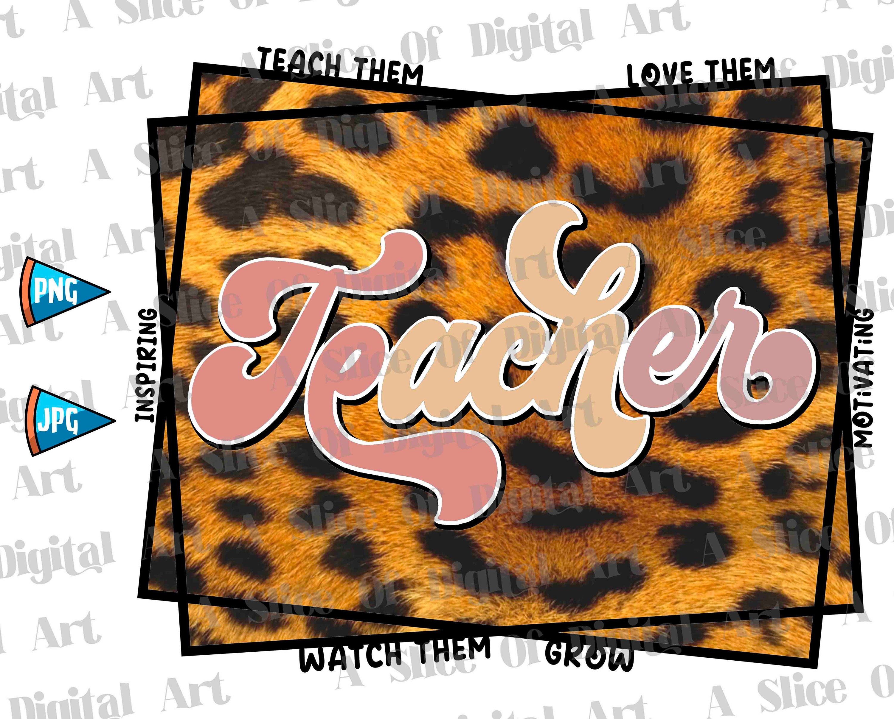 Teacher Leopard Frame PNG Sublimation Design, Retro Teacher, Leopard ...