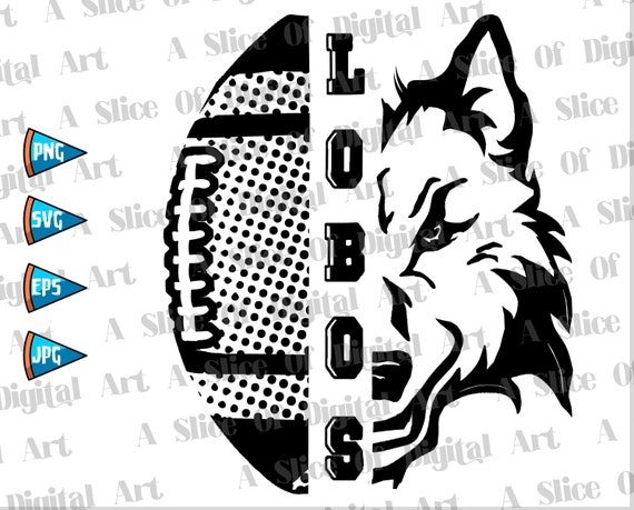 Lobos Football Athletic Teams SVG PNG EPS Jpg Go Lobos - Etsy