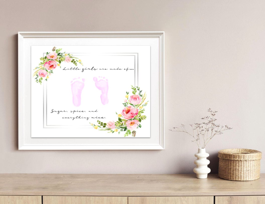 Little Girls Are Made of Footprint Printable, Newborn Footprint Art ...