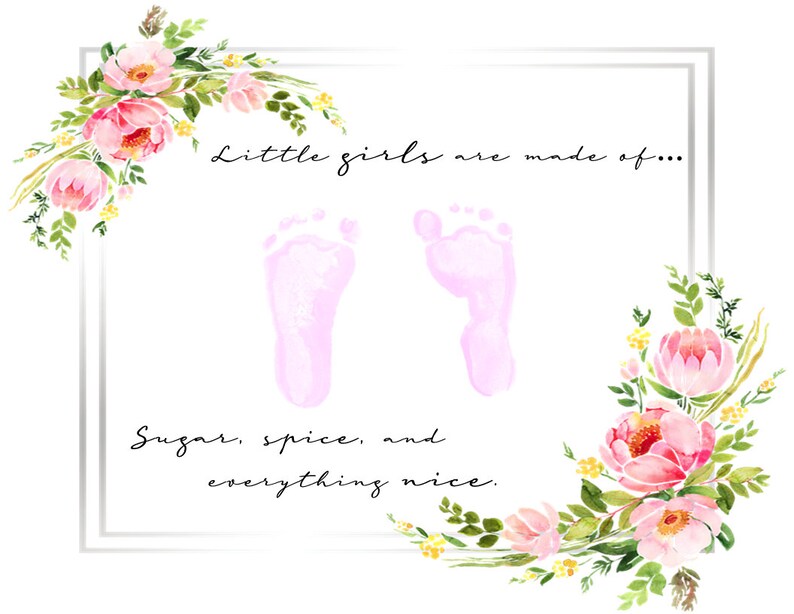 Little Girls Are Made of Footprint Printable, Newborn Footprint Art ...