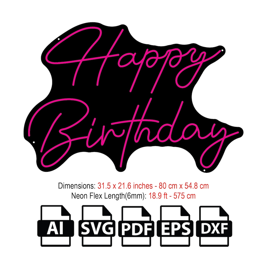 DIY Happy Birthday Neon Flex Sign SVG File, Template,vector,design,svg ...