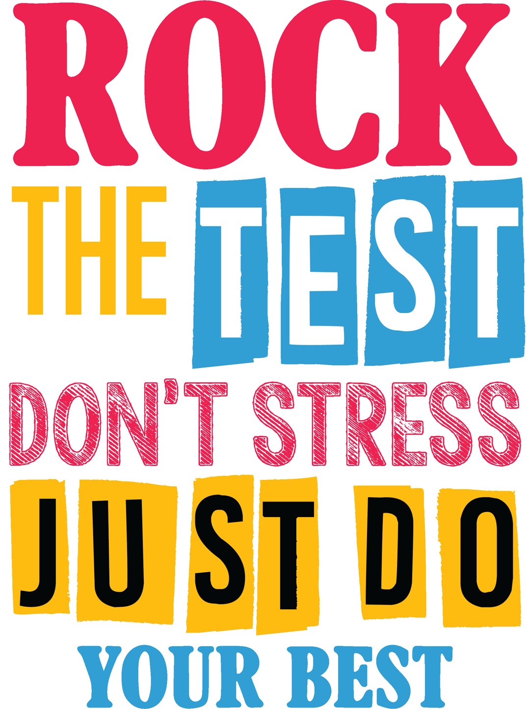 Rock the Test Don't Stress Just Do Png, Svg, School Vibes, Rock to Test ...