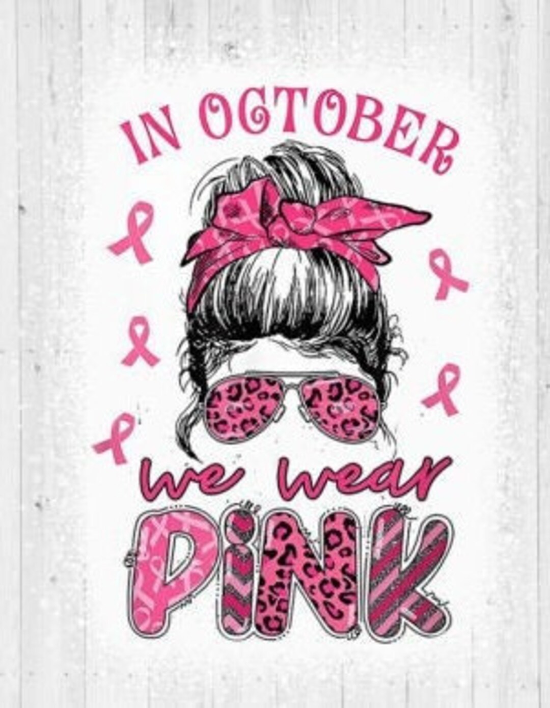 In October We Wear Pink Messy Bun PNG Fighter Warrior Pink - Etsy