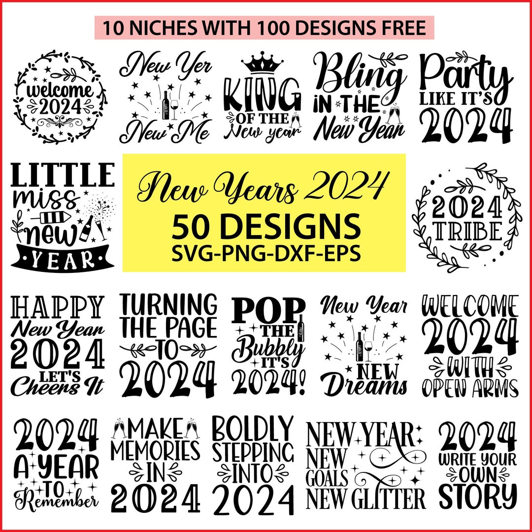 New Year 2024 SVG Designs Bundle New Year Designs SVG Happy New Year ...