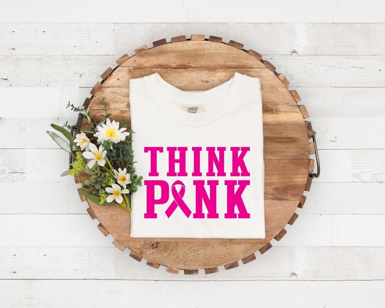 Think Pink Svg Png, Survivor Shirt Gift Svg, Pink Ribbon Svg Png, Fight ...