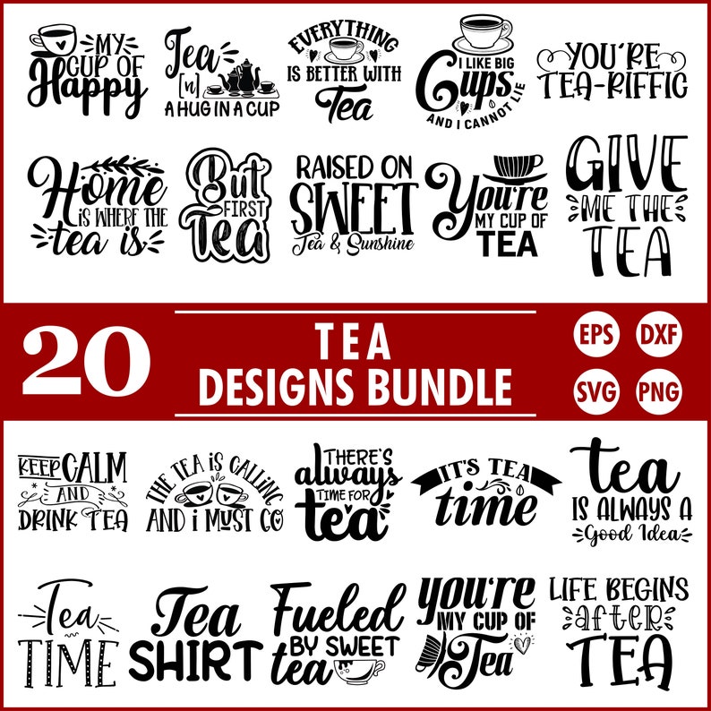 Tea Quotes Svg Bundle, Tea Lovers Design Set, PNG Bundle, SVG Design ...