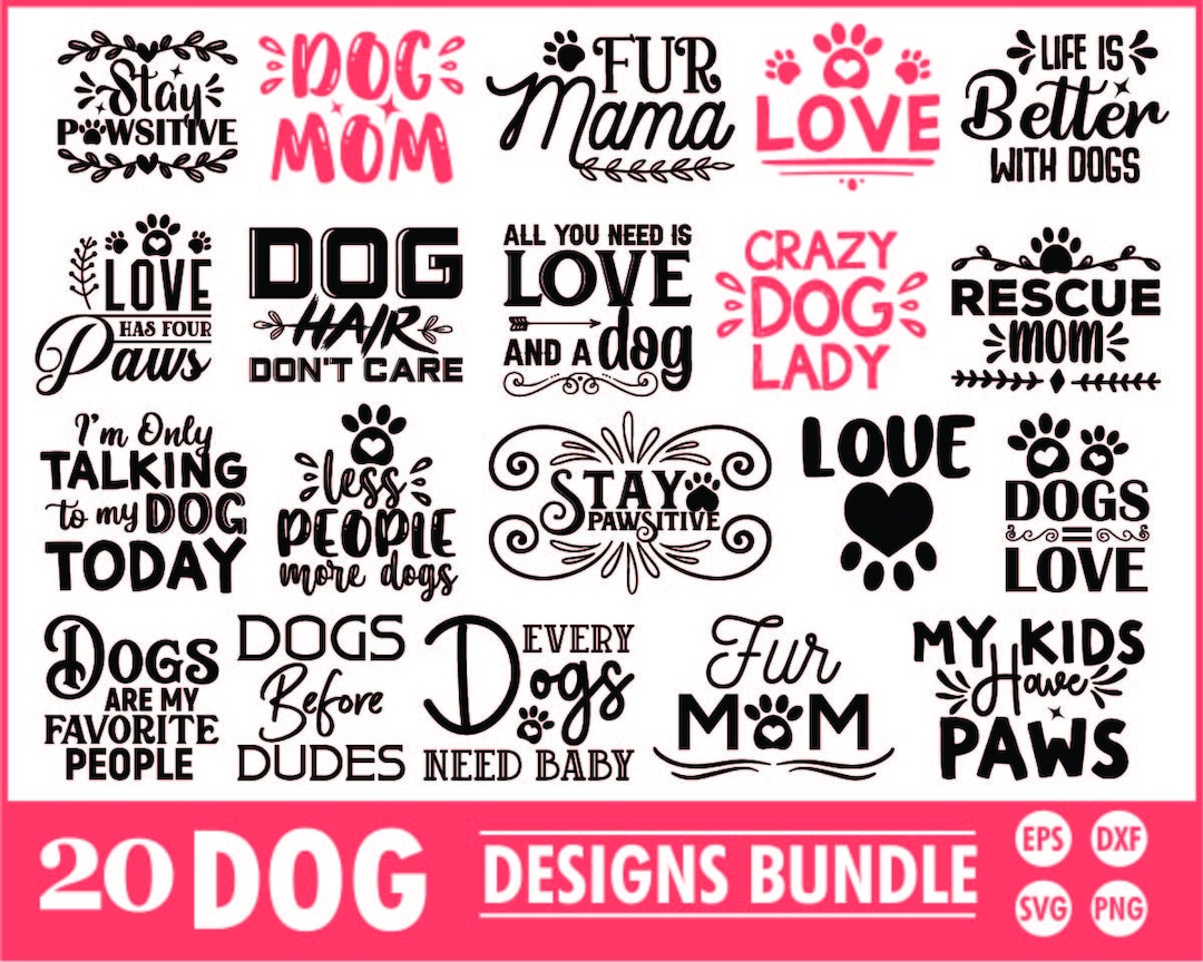 Dog Quotes Design Bundle, Dog Svg Bundle, Dog Lovers Design Set, PNG ...