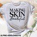 Making Skin Bootiful Jealous Svg, Dermatology Shirt , Dermatologist Png ...