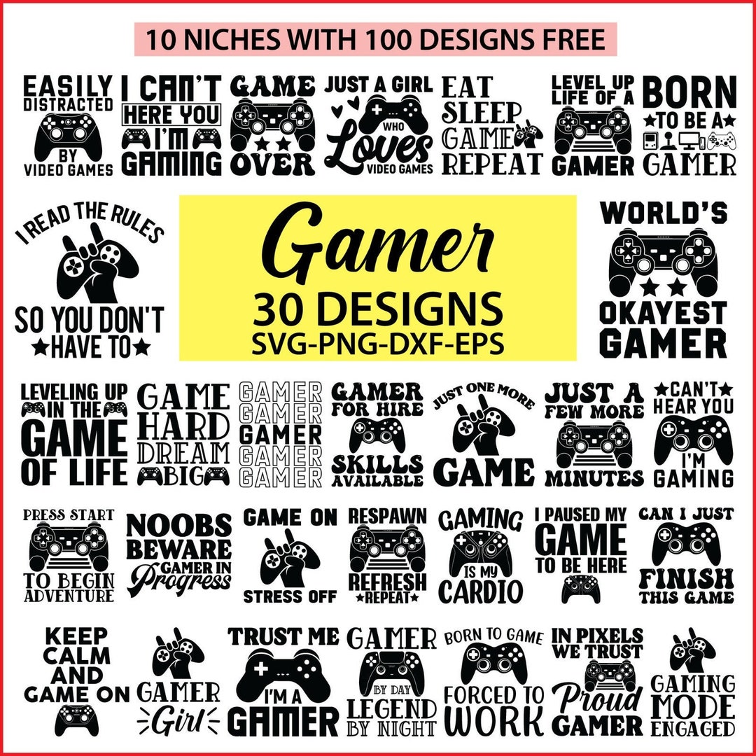 Gamer SVG Designs Bundle, Funny Gamer SVG, Gamer Svg, Video Games Svg ...