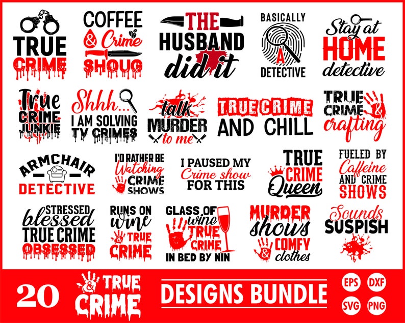 True Crime SVG Bundle, True Crime Png Bundle, True Crime Dxf Bundle ...