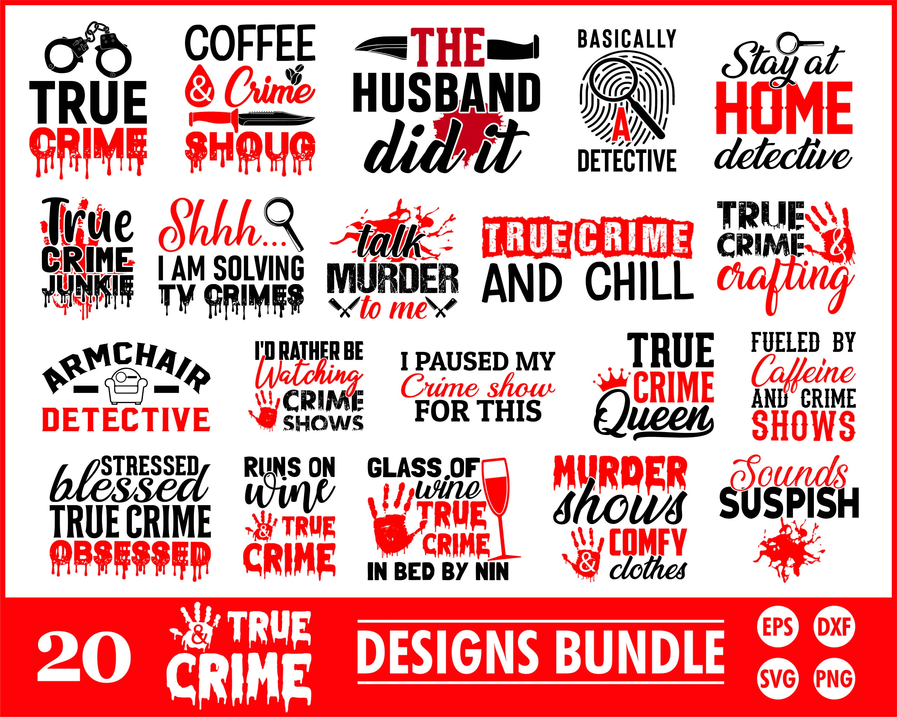 True Crime SVG Bundle, True Crime Png Bundle, True Crime Dxf Bundle ...