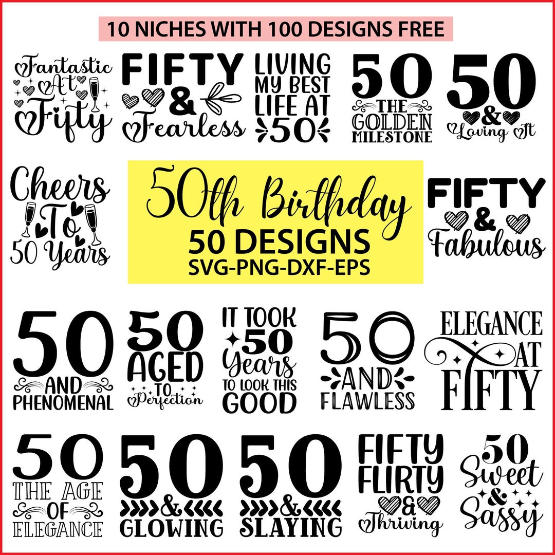 50th Birthday SVG Designs Bundle: Fifty Birthday PNG Files (digital ...