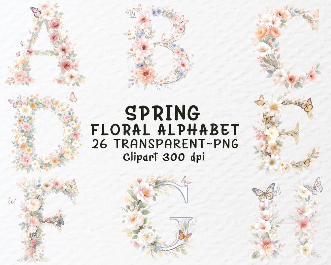 Spring Floral Alphabet PNG Clipart Bundle, Flower Letter PNG, Botanical ...